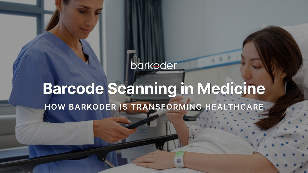 The Power of Barcode Scanning in Medicine